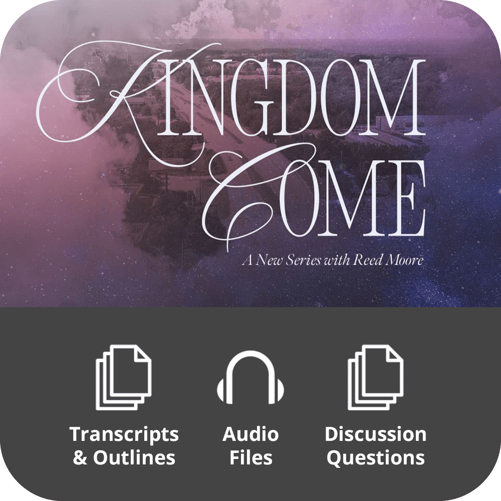Kingdom Come - Basic Sermon Kit I 3-Part – Irresistible Church Network ...