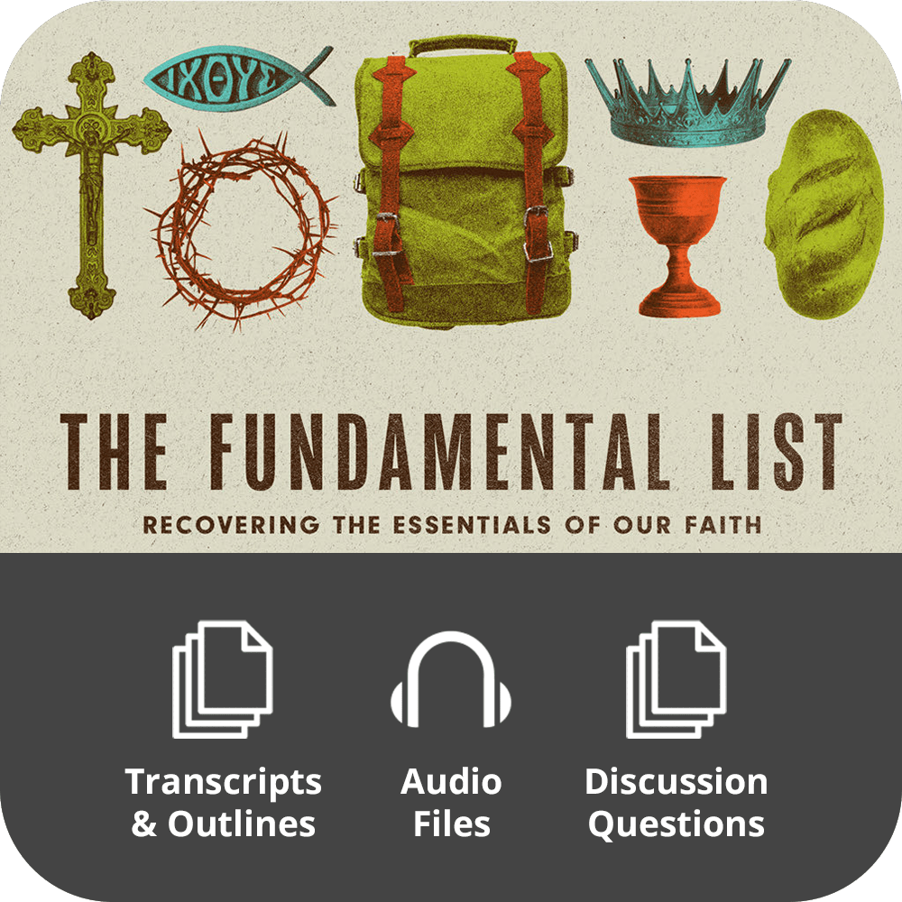 The Fundamental List - Basic Sermon Kit I 8-Part – Irresistible Church ...