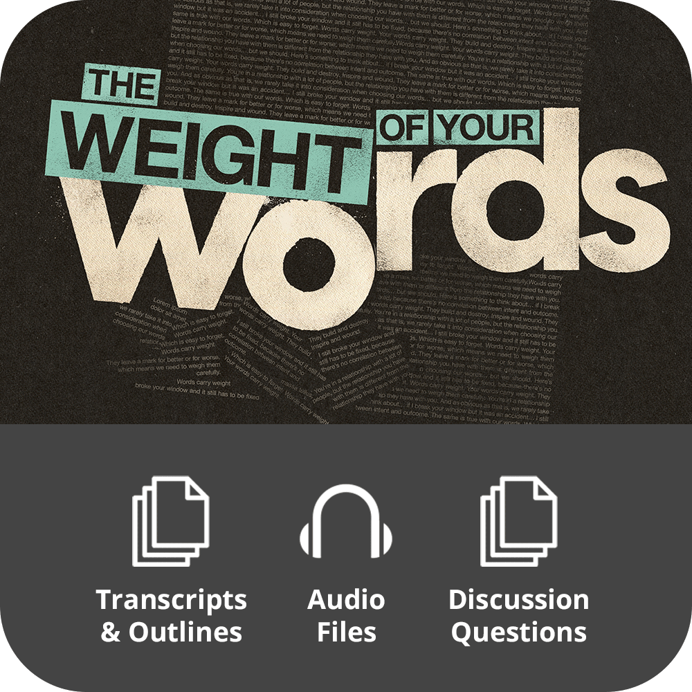 The Weight of Your Words – Irresistible Church Network Store